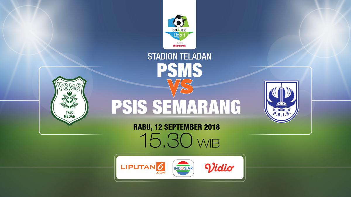 Live Streaming Liga 1 PSMS Vs PSIS di Indosiar - Bola Liputan6.com
