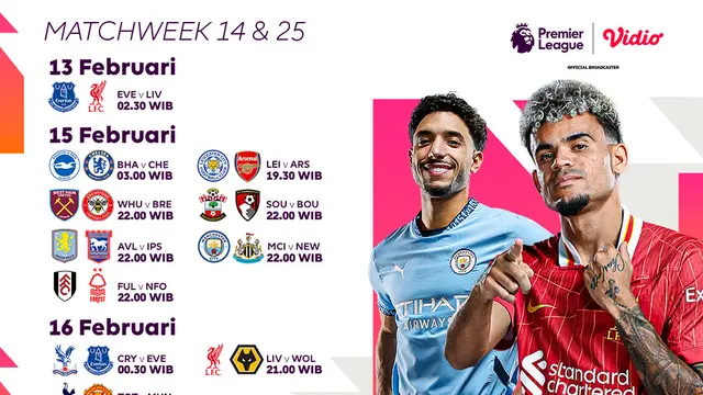 Jadwal Link Siaran Langsung Liga Inggris 2024/25 di Vidio pada Matchweek ke 25 Pekan Ini ...