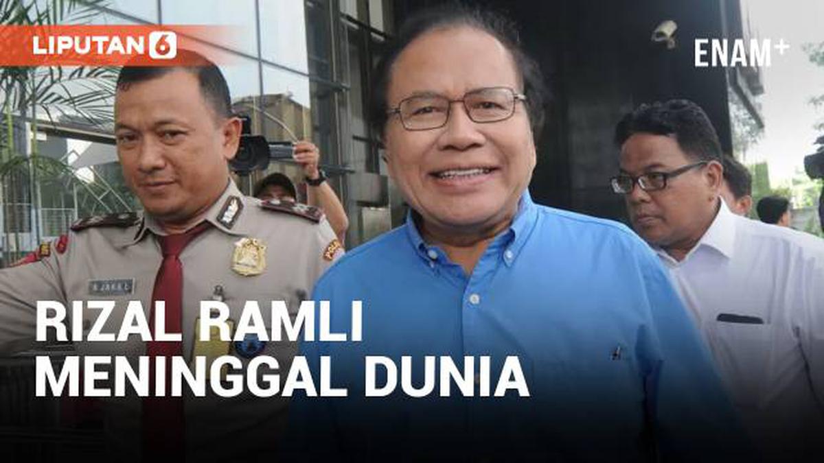 VIDEO: Eks Menko Kemaritiman Rizal Ramli Meninggal Dunia