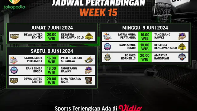 Jadwal Siaran Langsung IBL Tokopedia 2024 Pekan 15 di Vidio, 5-9 Juni 2024 - Ragam Bola.com