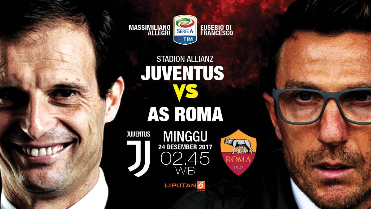 3 Fakta Menarik Duel Juventus Vs AS Roma - Bola Liputan6.com