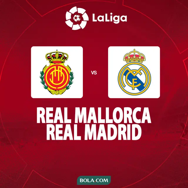 3 Fakta Menarik Kekalahan Real Madrid di Kandang Real Mallorca: Nol ...