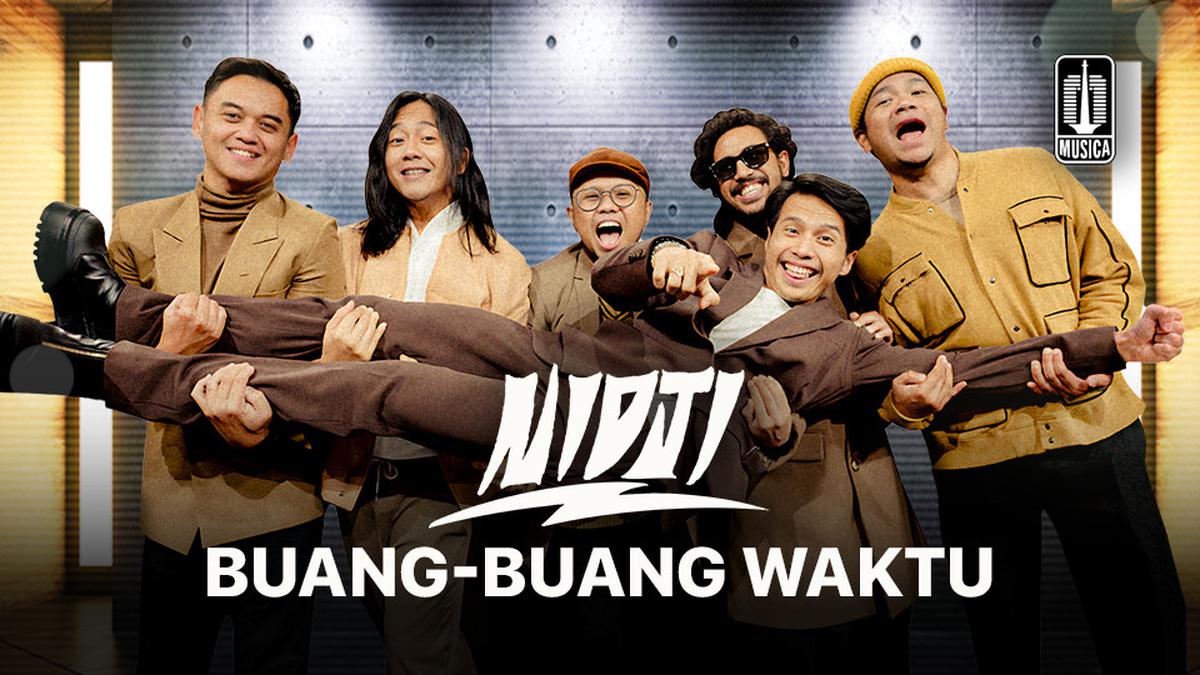 Nonton Music Video NIDJI Buang - Buang Waktu di Vidio, Lagu Ajakan ...
