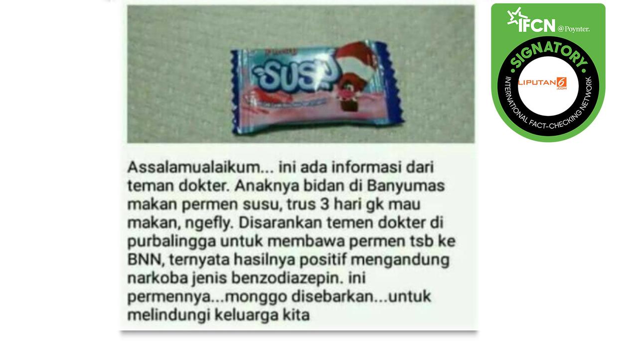 Cek Fakta: Hoaks Permen Susu di Banyumas Mengandung Narkoba, Simak ...
