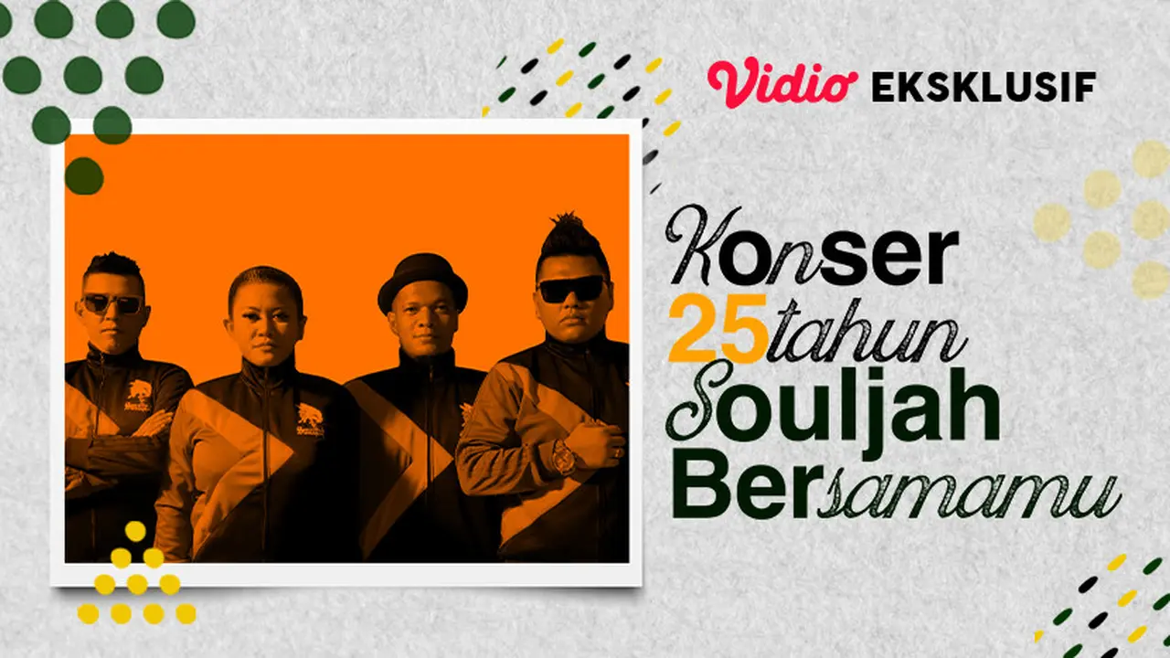 Seperempat Abad Berkarya, Souljah Gelar Konser 25 Tahun Souljah ...