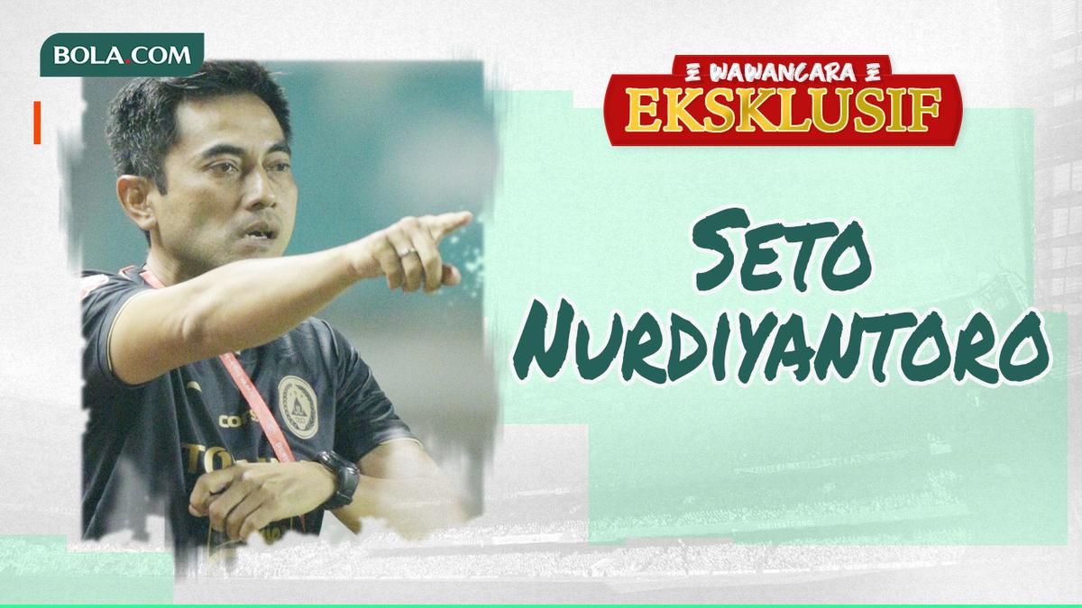 Wawancara Seto Nurdiyantoro: Cinta Lama dengan PSS Sleman Bersemi Kembali
