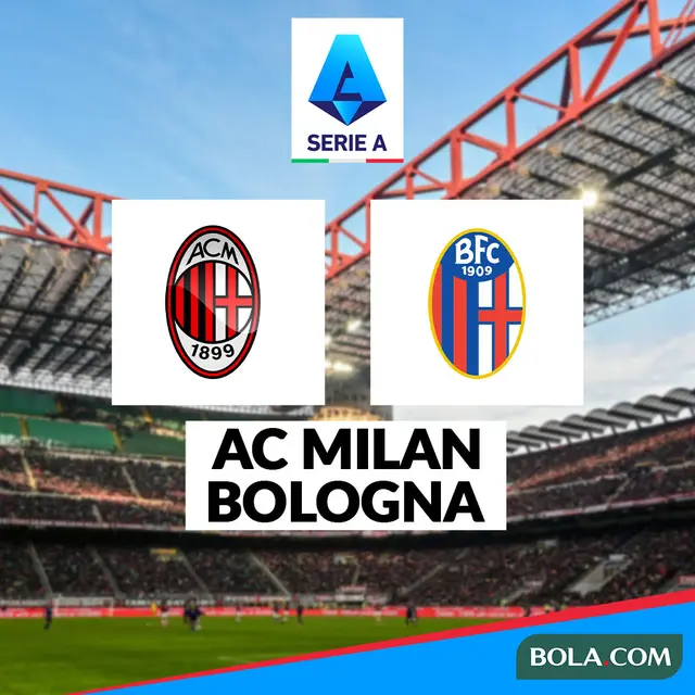 Prediksi AC Milan Vs Bologna di Liga Italia: Tuan Rumah Diunggulkan, tapi Pantang Jemawa - Dunia ...