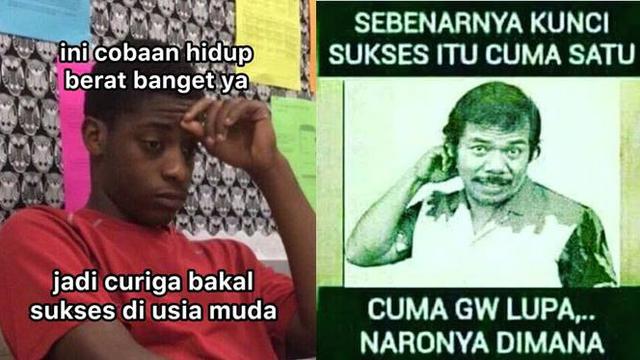 6 Meme Lucu Orang Ingin Sukses Ini Jadi Mikir Berat - Hot Liputan6.com