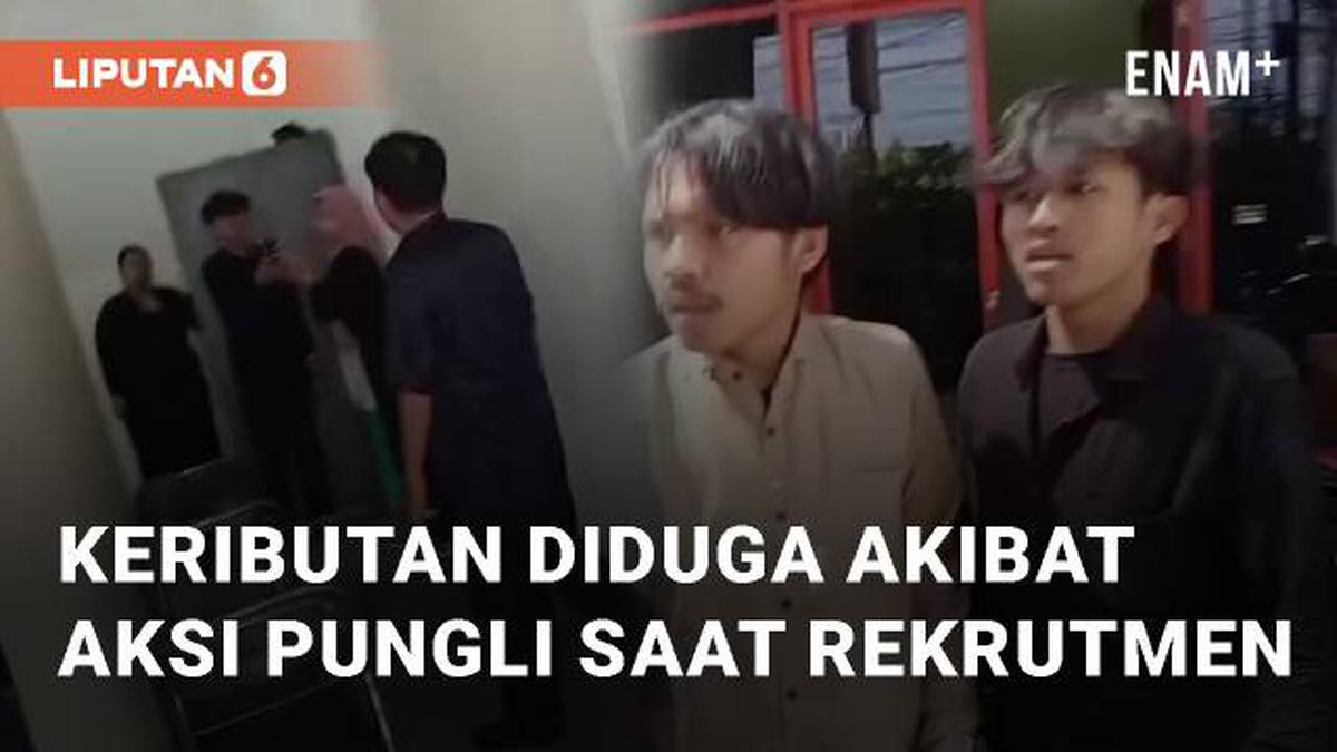 VIDEO: Detik-detik Keributan Diduga Akibat Aksi Pungli Saat Rekrutmen ...