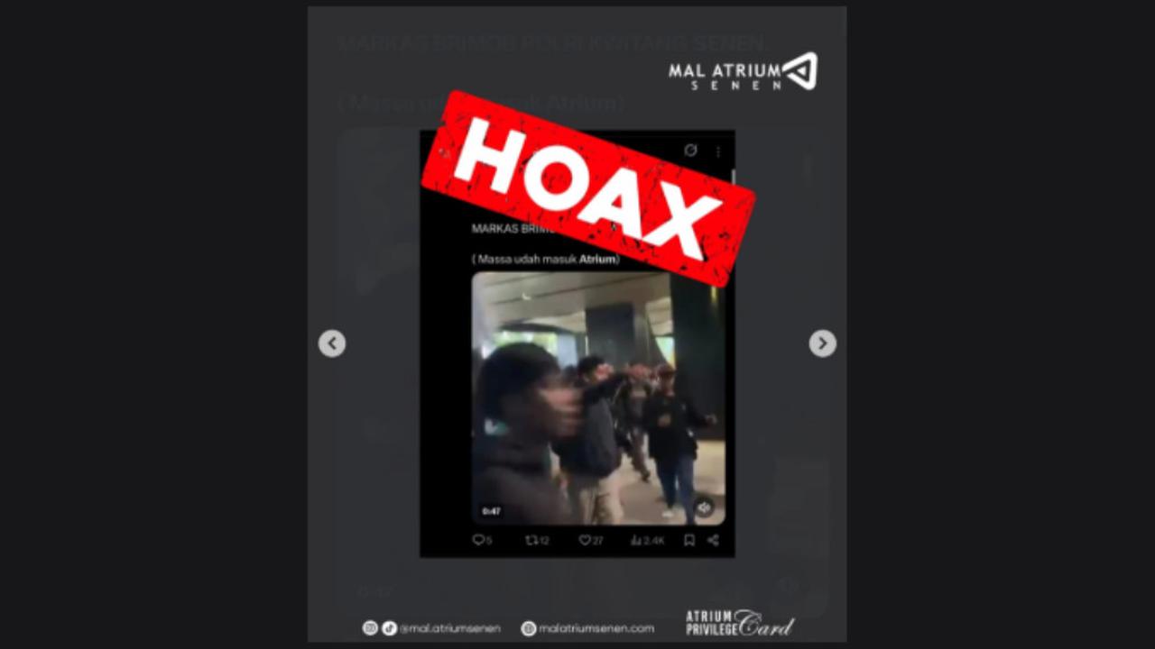 Mal Atrium Senen: Video Massa dan Penjarahan yang Beredar di Medsos Hoaks