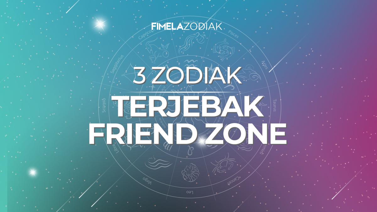 3 Zodiak Terjebak Friend Zone - Lifestyle Fimela.com
