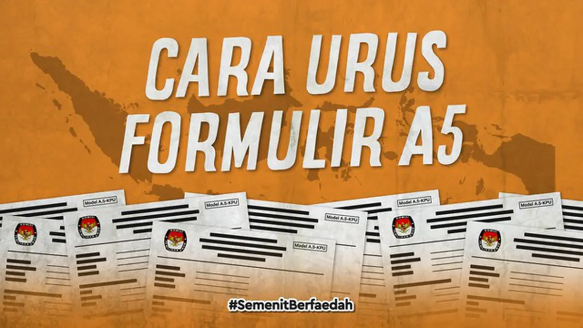 Video Formulir A5 Hari Ini - Video Terbaru Terkini | Liputan6.com