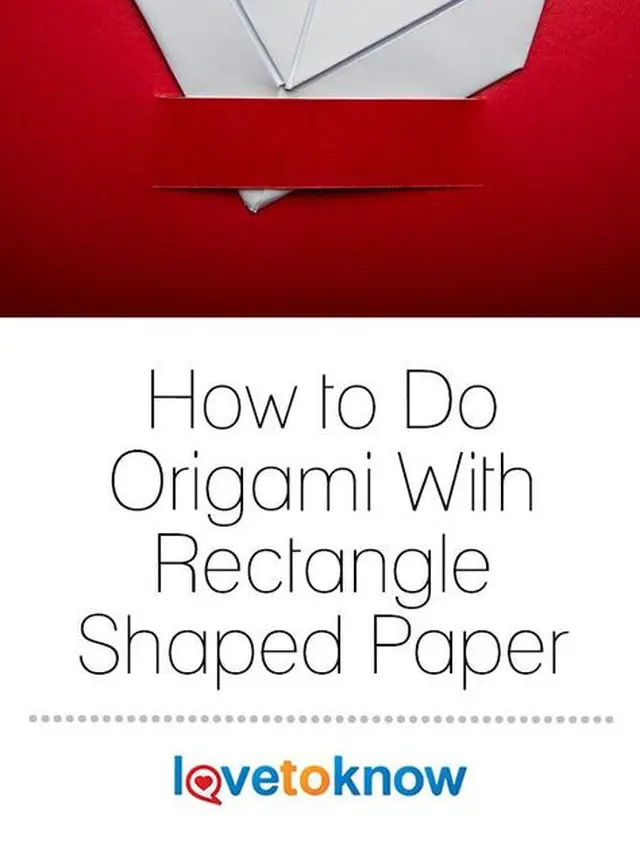 3 Cara Membuat Origami Love, Perhatikan Langkah-langkahnya - Hot ...