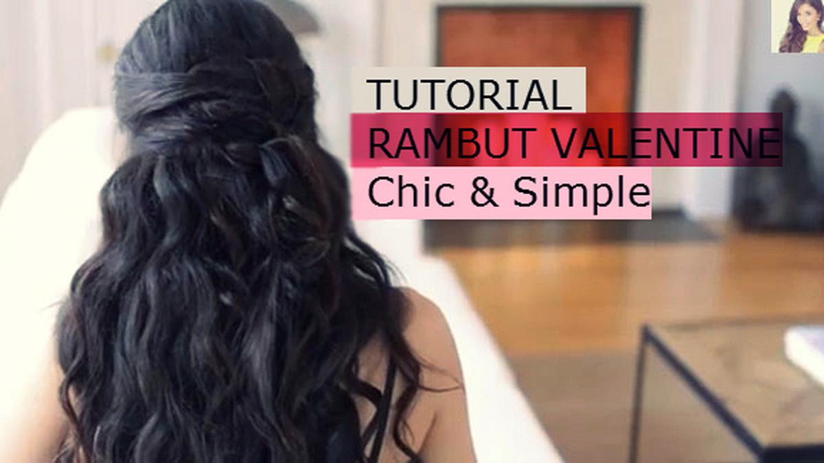 Tutorial Dandanan Rambut Romantis Saat Valentine - Beauty Fimela.com