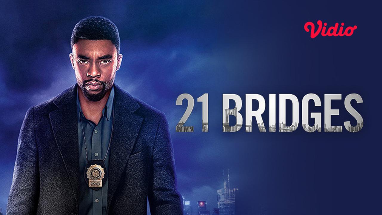 Sinopsis Film Hollywood 21 Bridges di Vidio, Aksi Detektif NYPD di ...