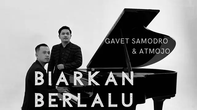 Kolaborasi Gavet Samodro dan Atmojo Hadirkan Single Biarkan Berlalu ...