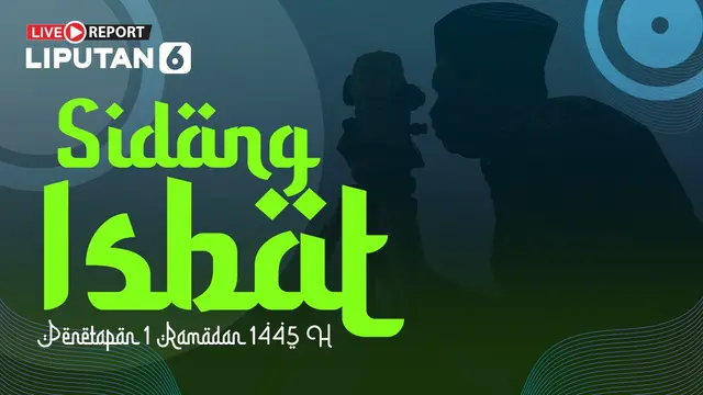 Live Report Hasil Sidang Isbat Penetapan Awal Puasa 2024 1 Ramadhan ...