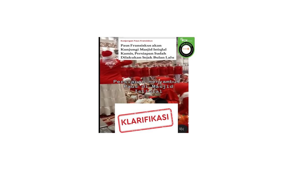 Cek Fakta: Tidak Benar Video Orang Bernyanyi di Dalam Masjid Istiqlal ...