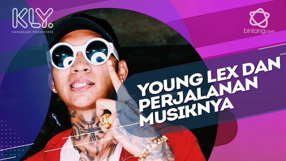 Makna Perjalanan Musik Young Lex