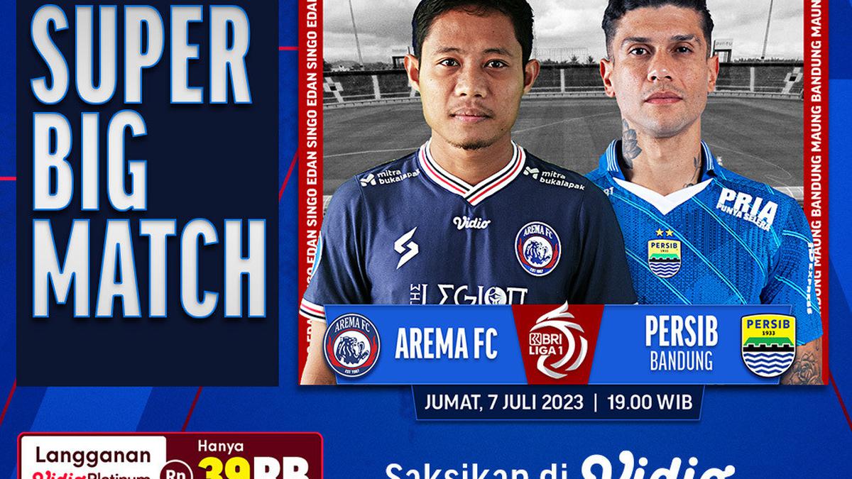 Link Live Streaming BRI Liga 1: Arema Vs Persib di Vidio, 7 Juli 2023 ...