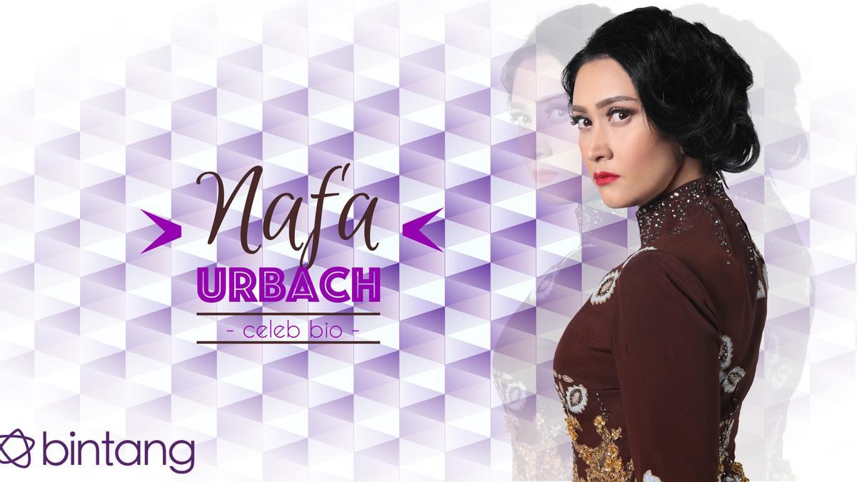 [Celeb Bio] Nafa Urbach - Entertainment Fimela.com