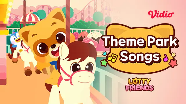 Nonton Lotty Friends - Theme Park Songs di Vidio, Menyanyi dan Bermain ...