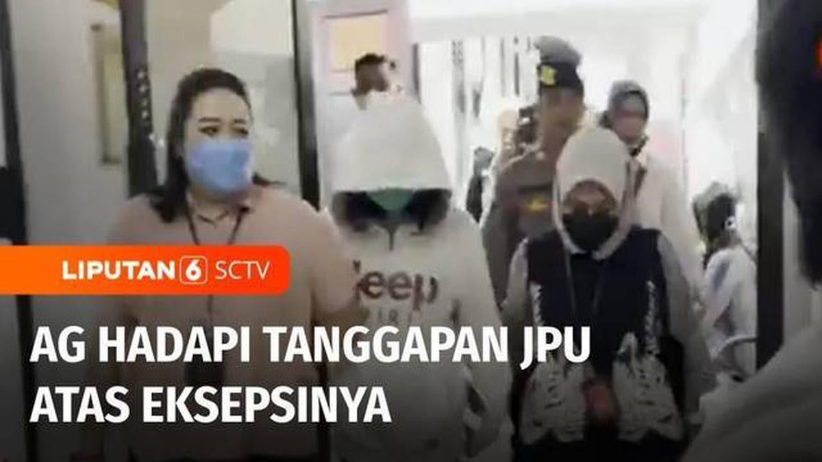 VIDEO: Jaksa Penuntut Umum Menanggapi Eksepsi dari Terdakwa AG - TV Liputan6.com