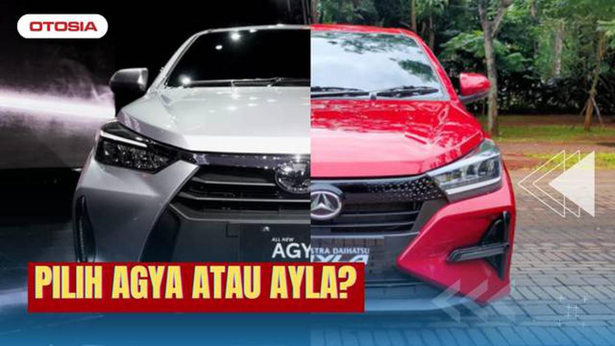 Kalau disuruh milih nih, enaknya beli Agya atau Ayla? - Mobil Otosia.com