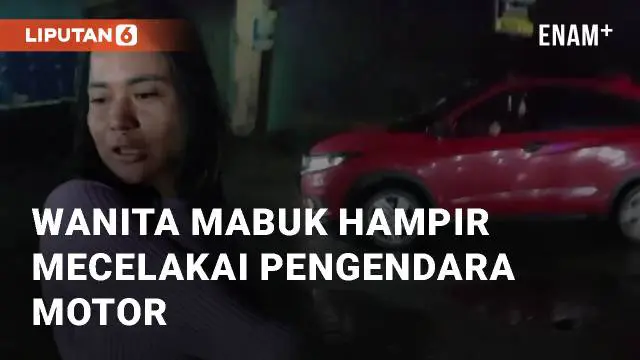 Berita wanita mabuk Hari Ini - Kabar Terbaru Terkini | Liputan6.com