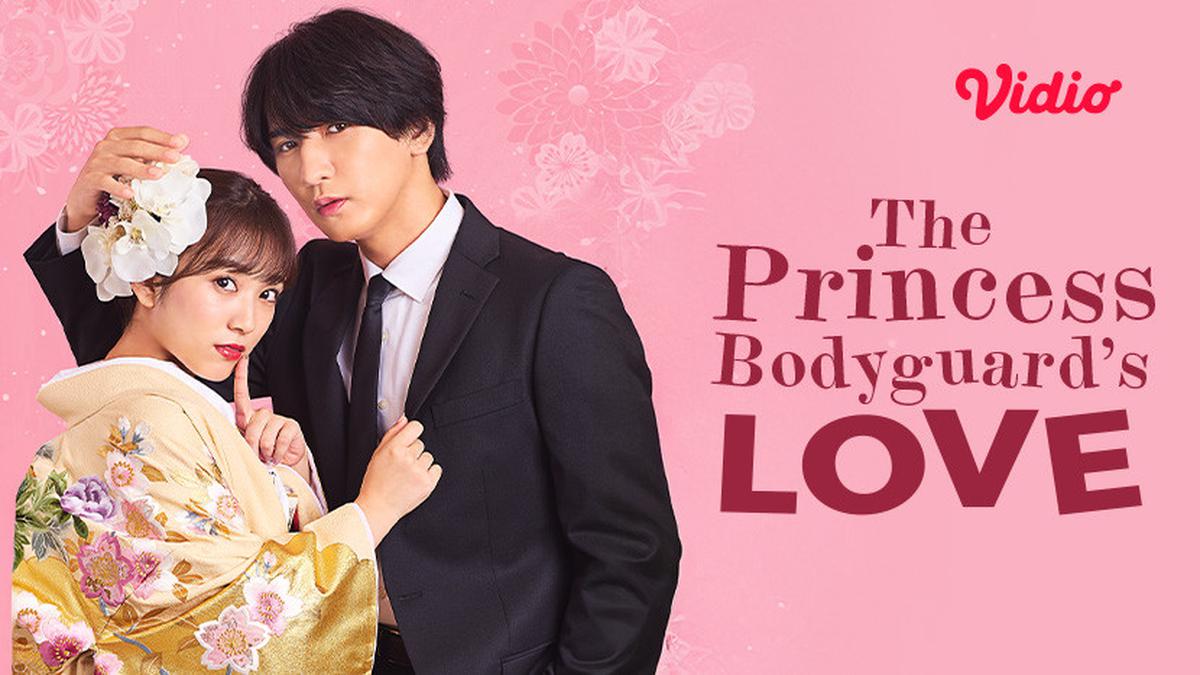 Sinopsis The Princess Bodyguard’s Love di Vidio, Drama Jepang tentang ...