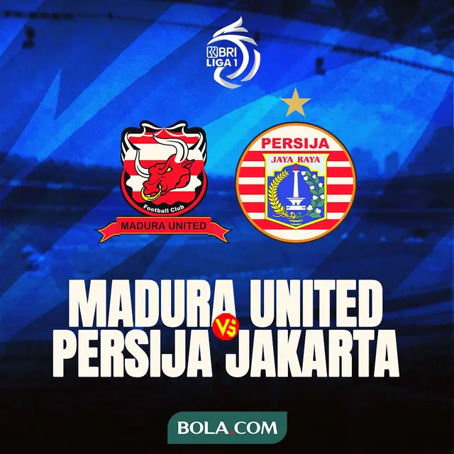 Persija dan Madura United Anjlok ke Papan Tengah BRI Liga 1 2023 / 2024, Apa Sih Penyebabnya ...