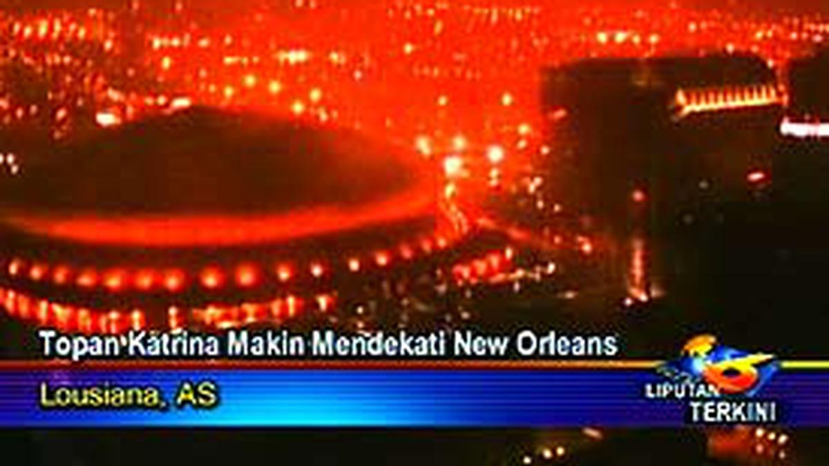 Badai Katrina Mendekati New Orleans - Global Liputan6.com