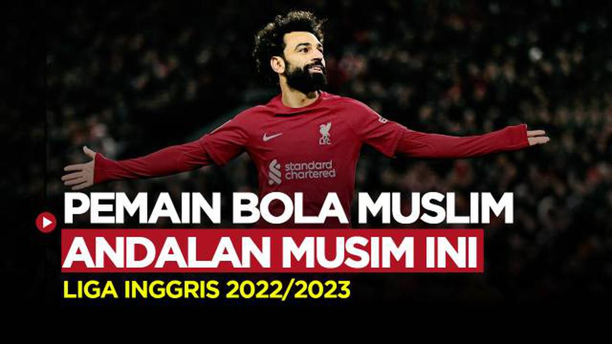 MOTION GRAFIS: Mohamed Salah dan Deretan Pesepak Bola Muslim Andalan di ...