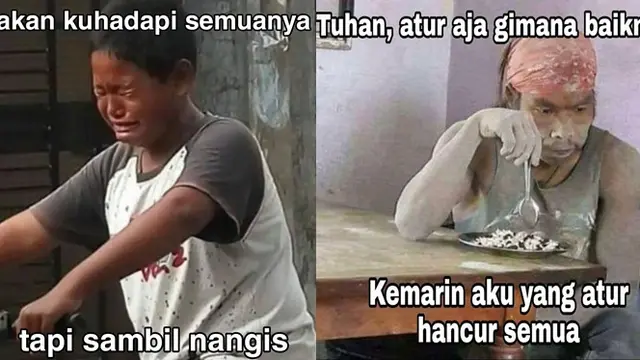6 Meme Pasrah dengan Kehidupan Ini Kocak, Tetap Dihadapi Meski Berat ...