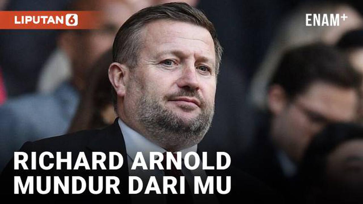VIDEO: Richard Arnold Mengundurkan Diri Sebagai Direktur Utama ...