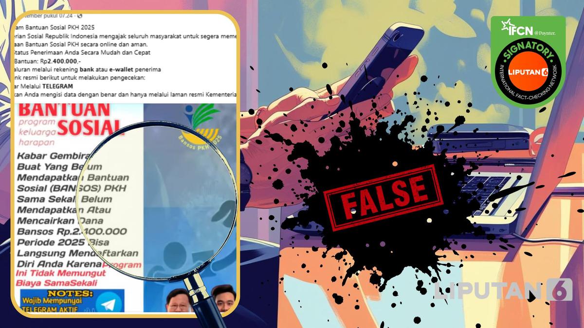 Cek Fakta: Tidak Benar Ini Link untuk Cek Status Penerima PKH 2025 - Cek Fakta Liputan6.com
